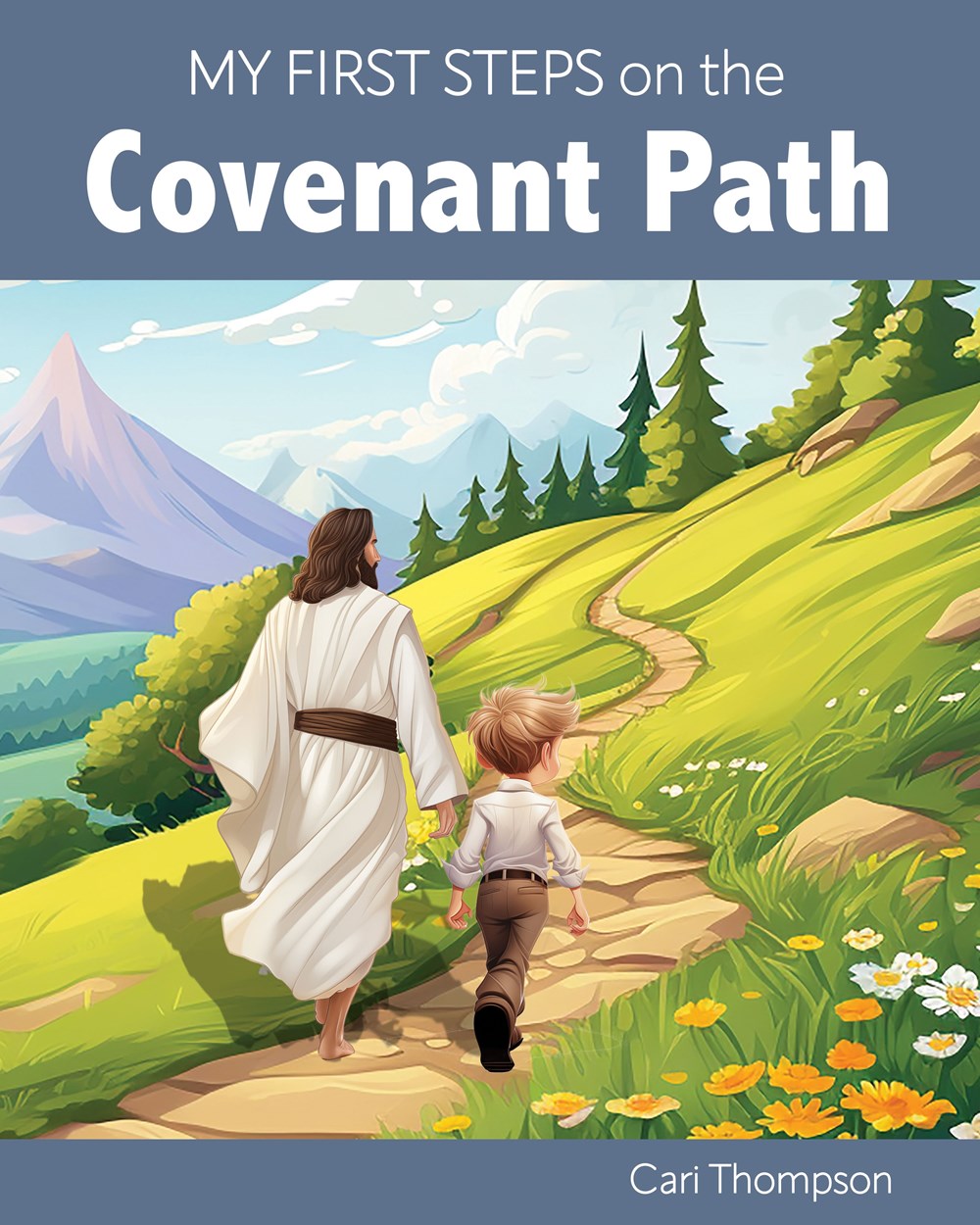 My First Steps on the Covenant Path (Boy Version) – Cedar Fort ...