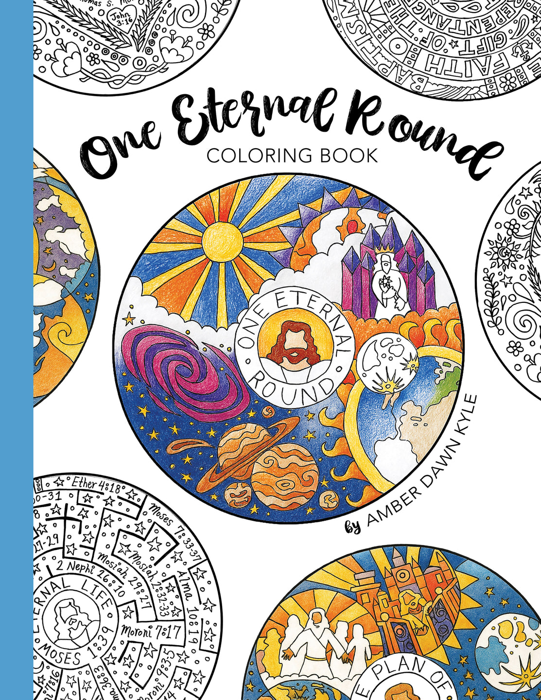 One Eternal Round Coloring Book - Amber Kyle – Cedar Fort Publishing ...
