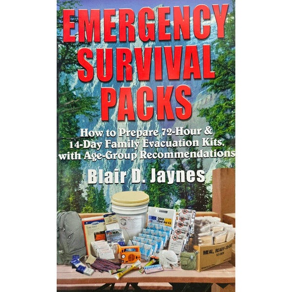 Emergency Survival Packs: How to Prepare 72-Hour & 14-Day Family Evacu ...