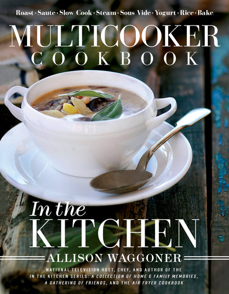Multicooker Cookbook: in the Kitchen – Cedar Fort Publishing & Media