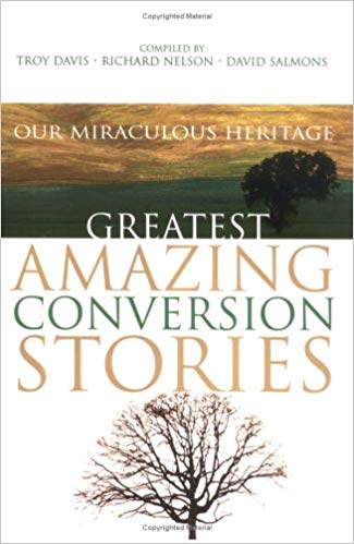 Title:Greatest Amazing Conversion Stories ISBN:9781555175436 ProdCode ...