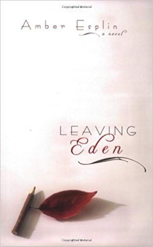 Title:Leaving Eden ISBN:9781555178079 ProdCode:78073 – Cedar Fort ...