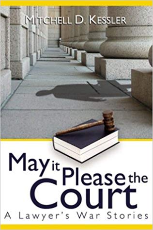 May It Please the Court: A Lawyer's War Stories – Cedar Fort Publishing ...